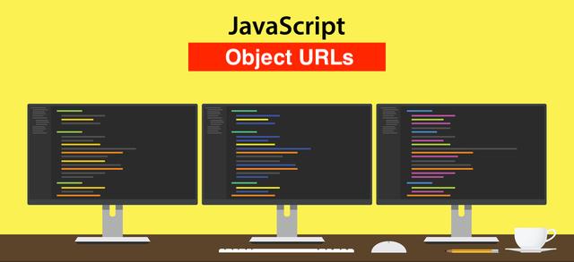 使用 JavaScript object URLs，可以处理图像、音频和视频 - 后浪云（文档）